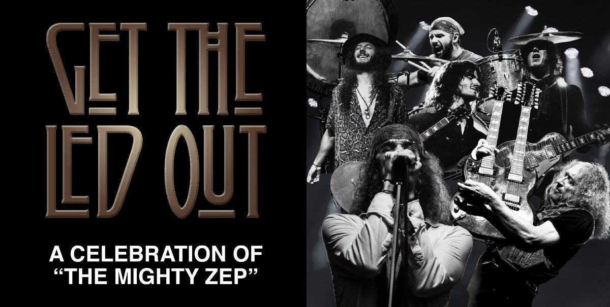 Get the Led Out | 313 Presents