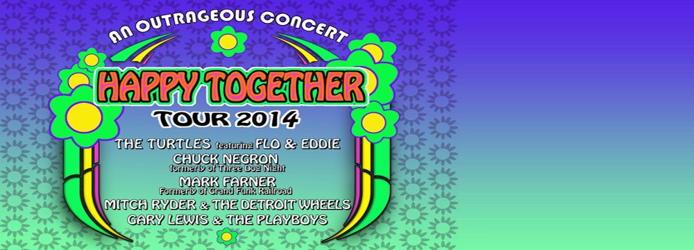Happy Together Tour | 313 Presents