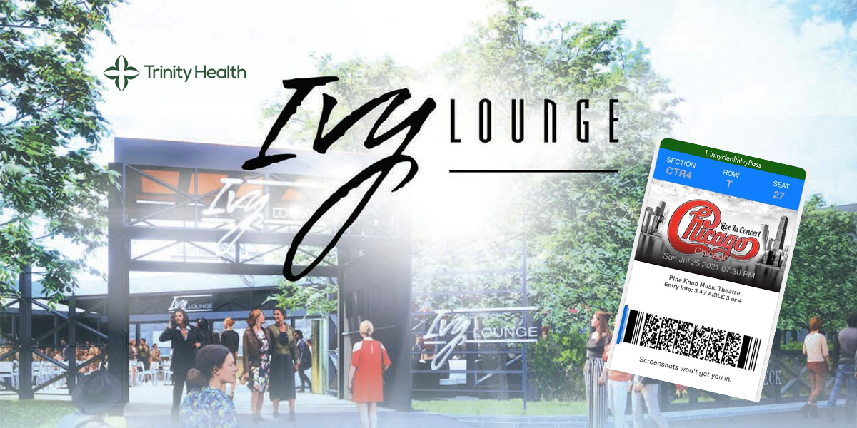 Trinity Health Ivy Lounge Passes | 313 Presents